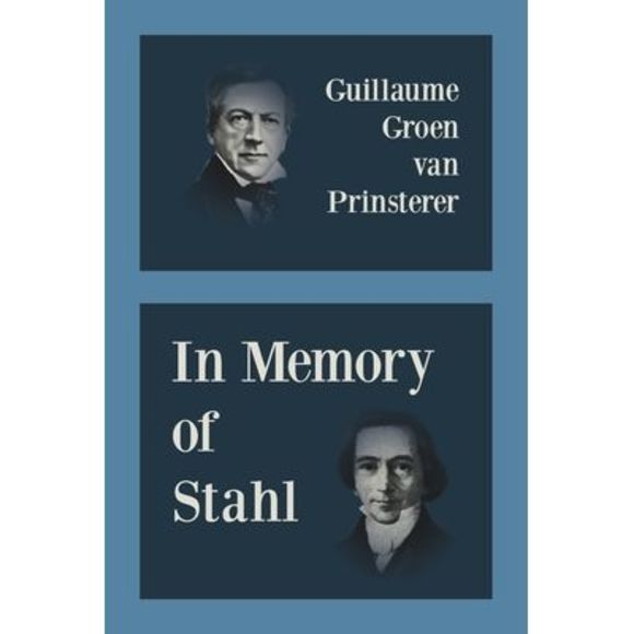 Guillaume Groen Van Prinsterer | Other | In Memory Of Stahl Guillaume ...